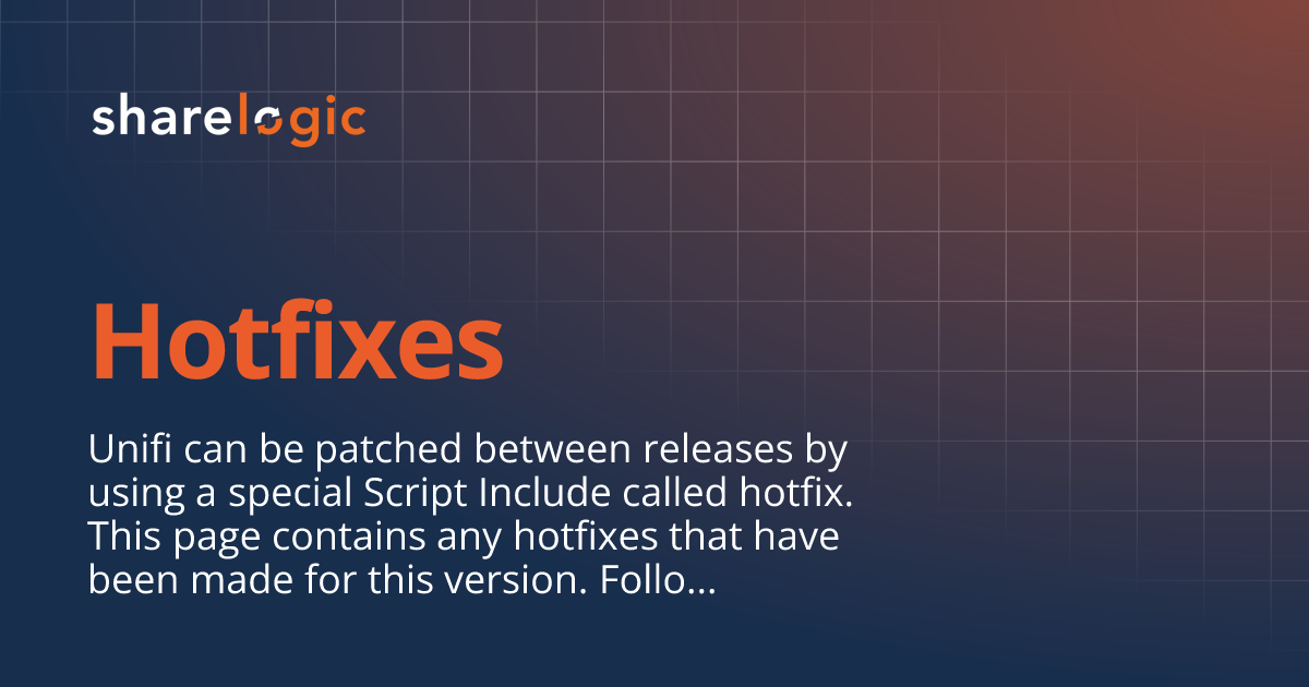 Hotfixes | Unifi Documentation