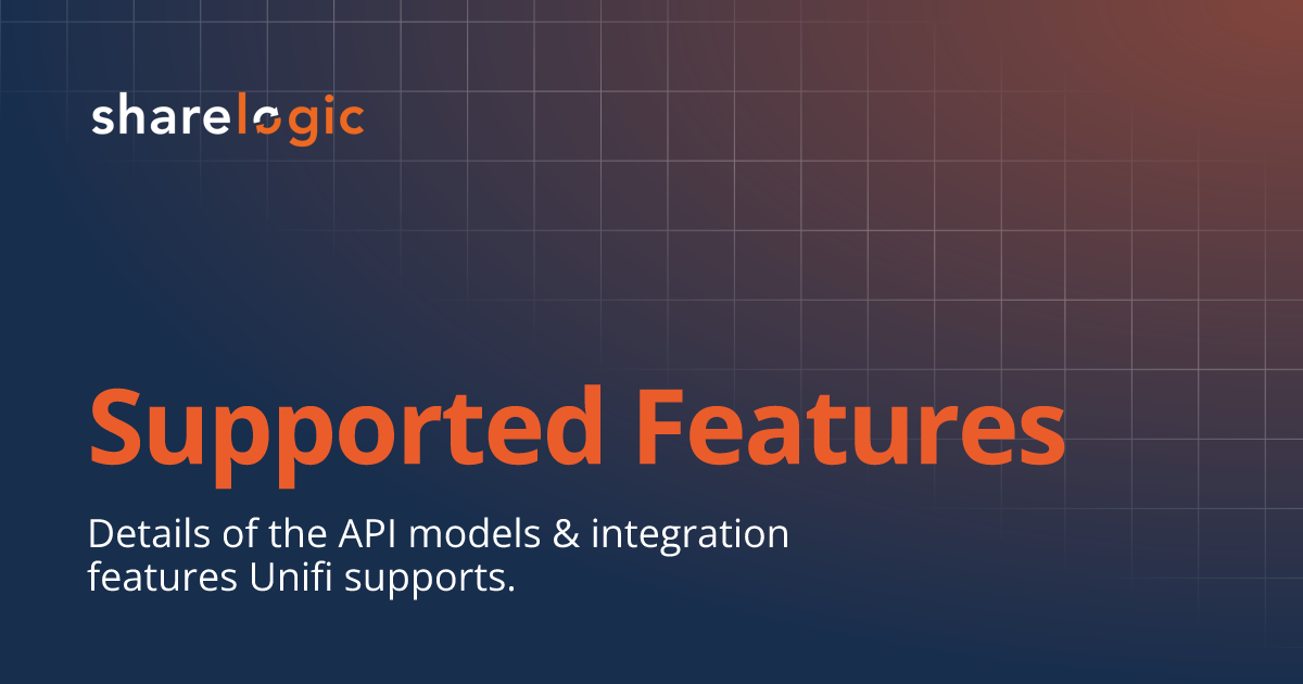 Supported Features | Unifi Documentation