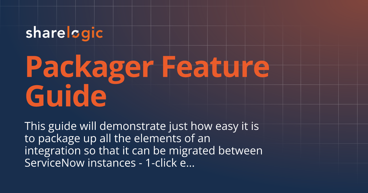 Packager Feature Guide | Unifi Documentation