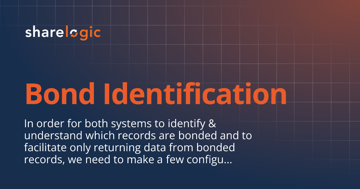 Bond Identification | Unifi Documentation