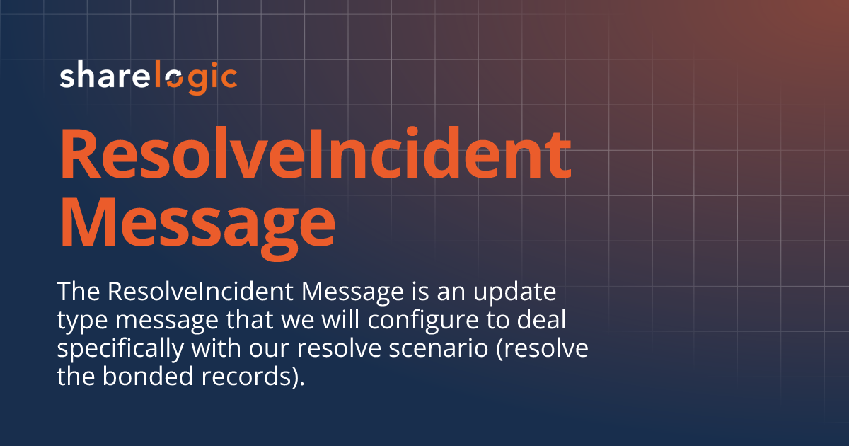 ResolveIncident Message | 4.0 | Unifi Documentation