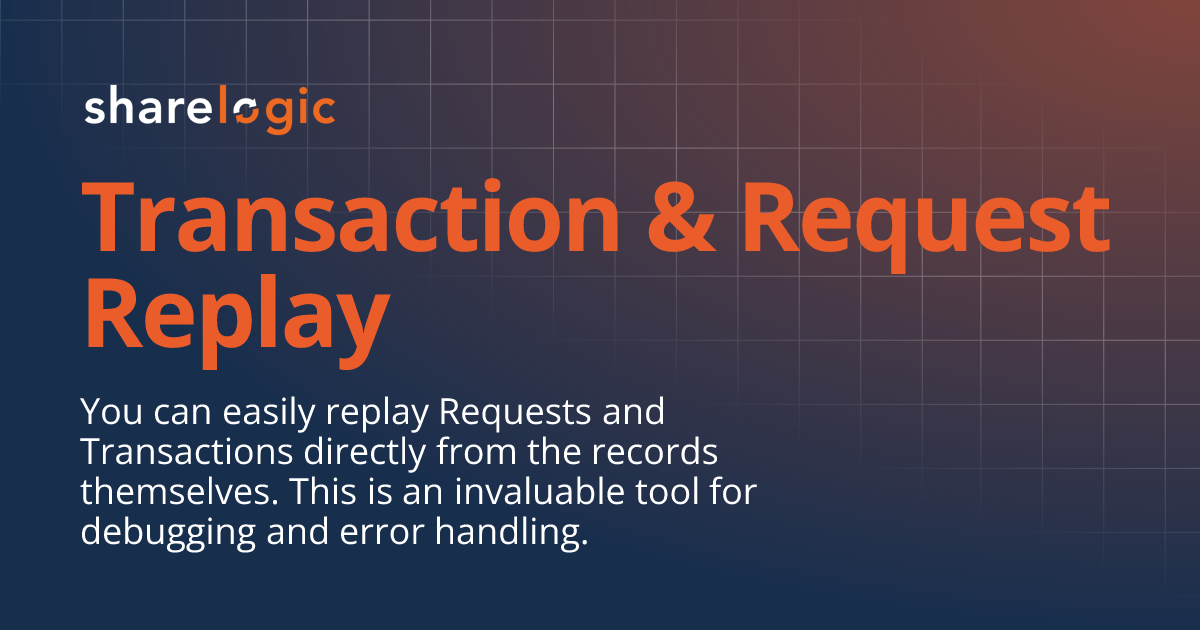 Transaction & Request Replay | Unifi Documentation