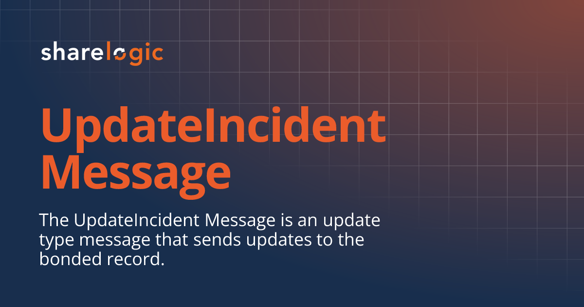 UpdateIncident Message | Unifi Documentation