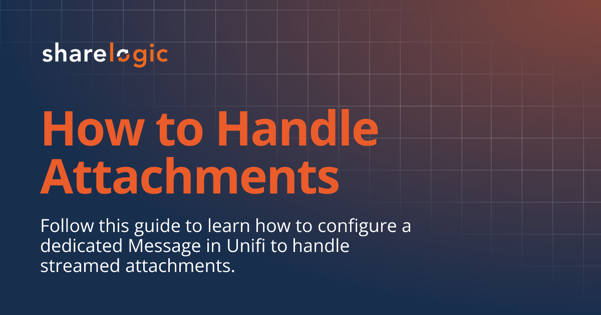 How to Handle Attachments | Unifi Documentation