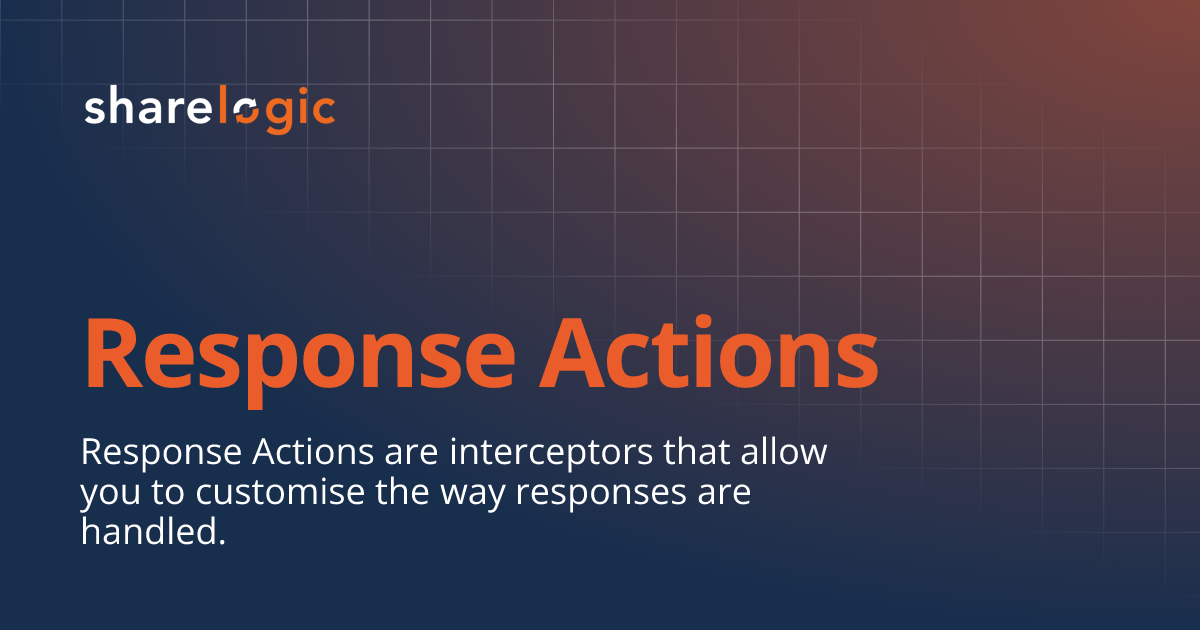 Response Actions | Unifi Documentation