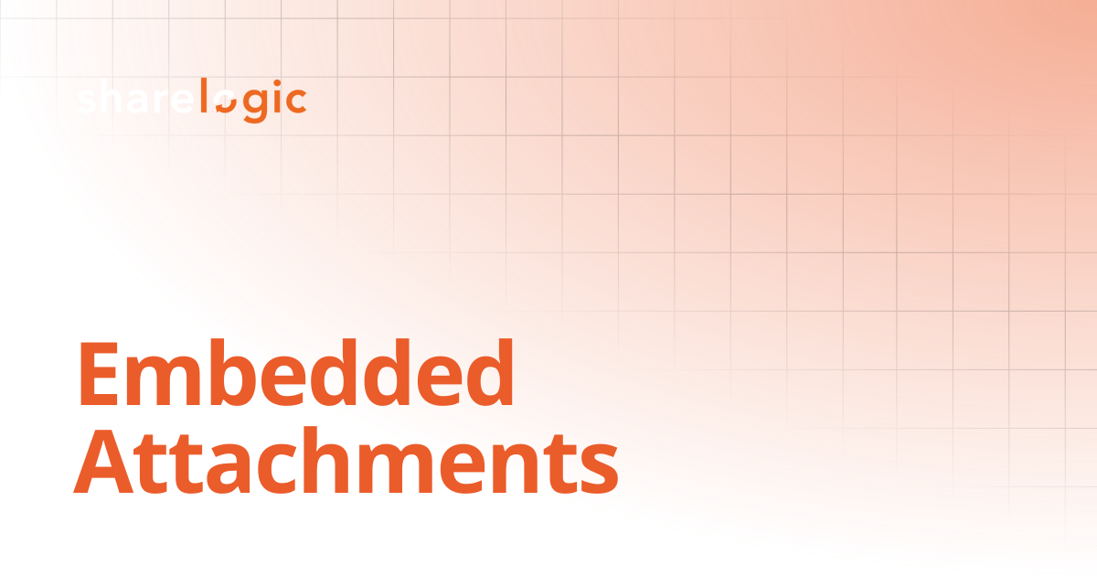 Embedded Attachments | 4.1 | Unifi Documentation