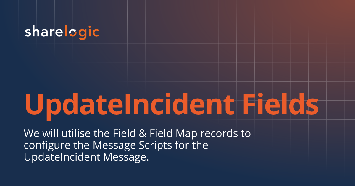 UpdateIncident Fields | Unifi Documentation