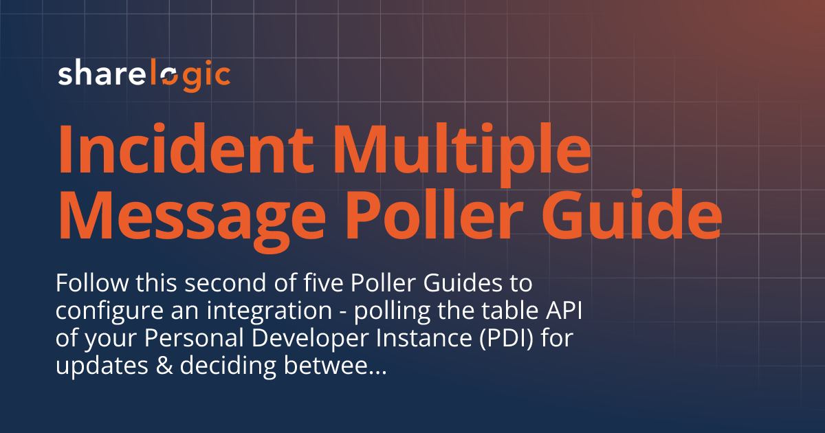 Incident Multiple Message Poller Guide | 4.2 | Unifi Documentation