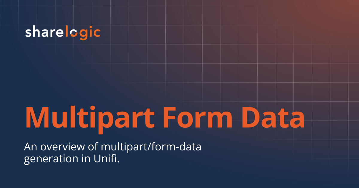 Multipart Form Data | Unifi Documentation