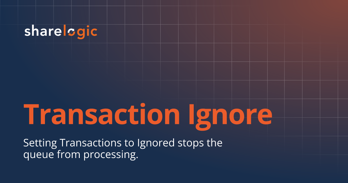 Transaction Ignore | Unifi Documentation